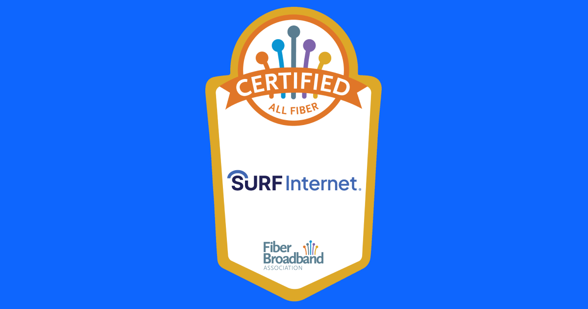 Surf Internet is Certified All Fiber by the Fiber Broadband Association ...